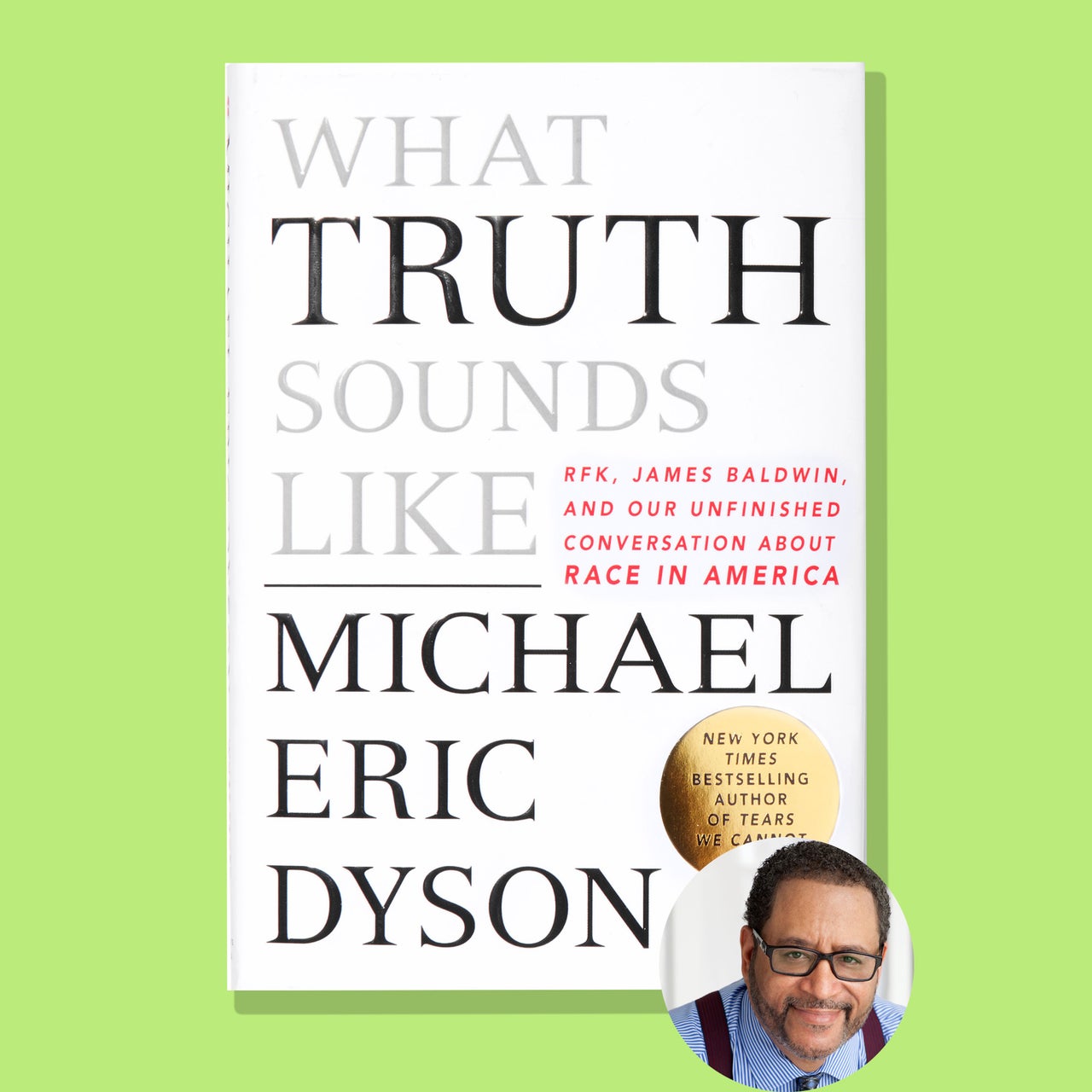 Michael Eric Dyson Says It's Time For America's Day Of Reckoning ...