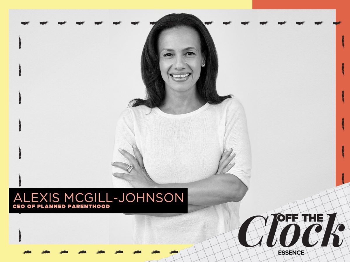 Off The Clock With Alexis McGill-Johnson, CEO of Planned Parenthood ...