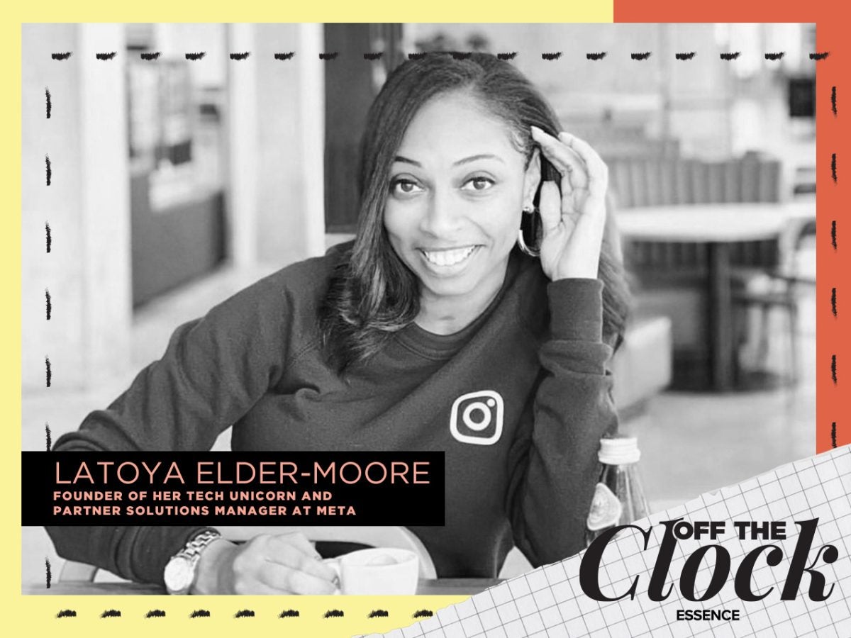 Off The Clock With LaToya Elder-Moore, Founder of Her Tech Unicorn ...